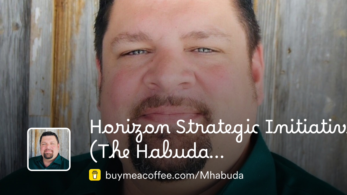 Horizon Strategic Initiative (The Habuda Family) is a Teaching ...