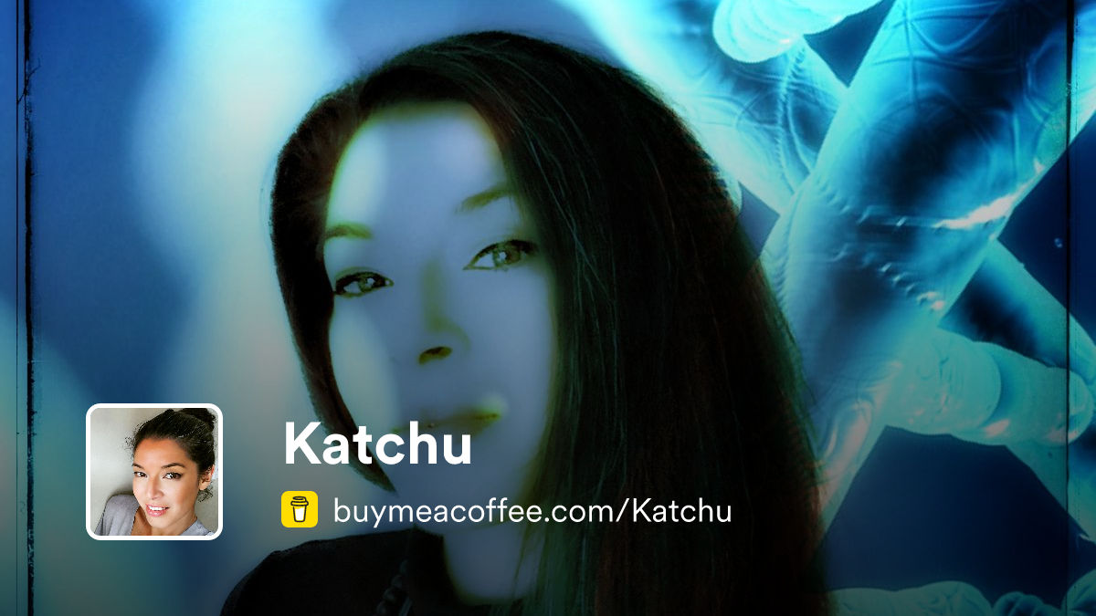 Katchu is A Divine Channel - Buymeacoffee