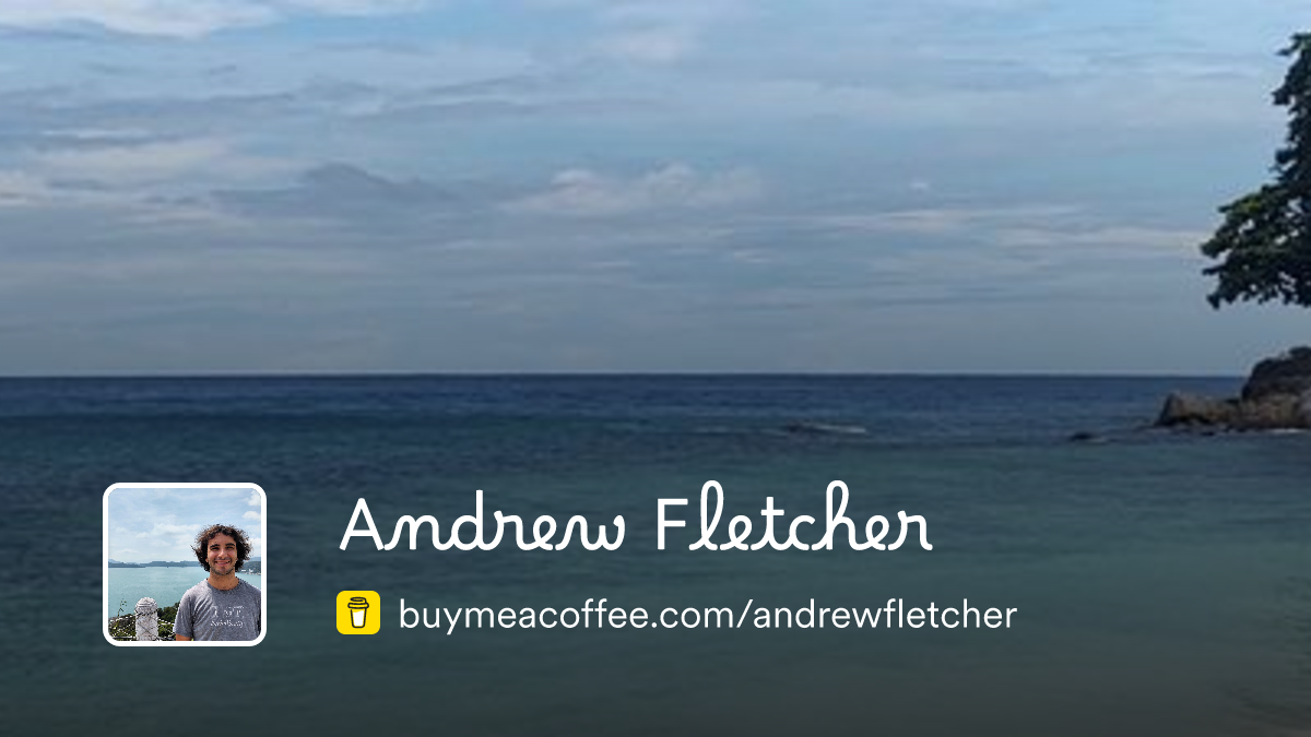 Andrew Fletcher is Traveling, playing guitar, and writing - Buymeacoffee