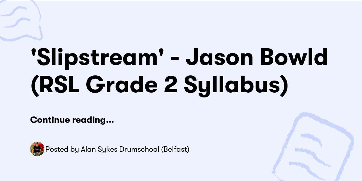 'Slipstream' - Jason Bowld (RSL Grade 2 Syllabus) — Alan Sykes ...