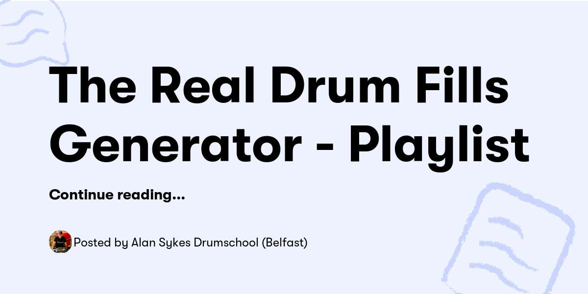 The Real Drum Fills Generator - Playlist — Alan Sykes Drumschool (Belfast) - Buymeacoffee