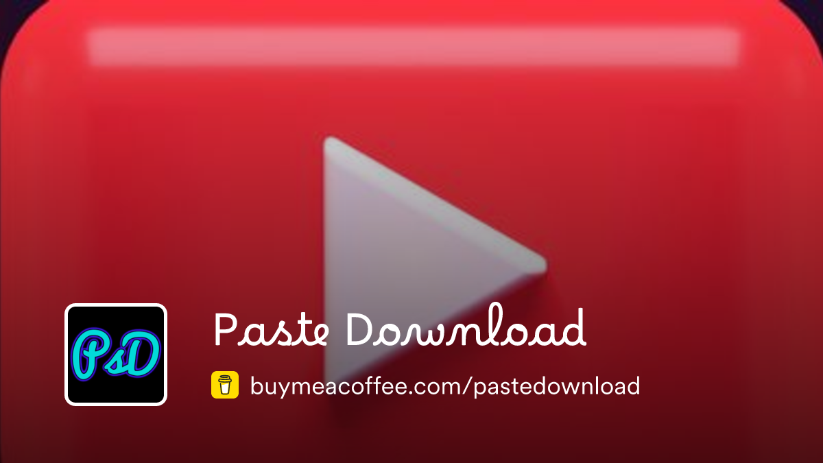 Paste Download is an online service to make users easy to save their ...