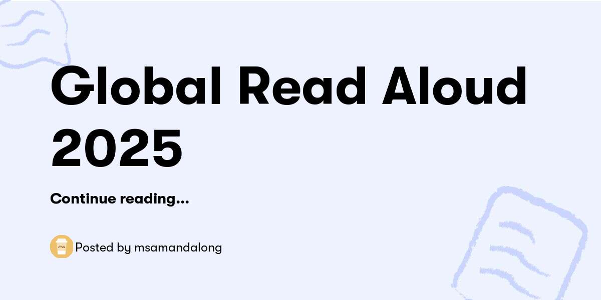 Global Read Aloud 2025 — msamandalong - Buymeacoffee