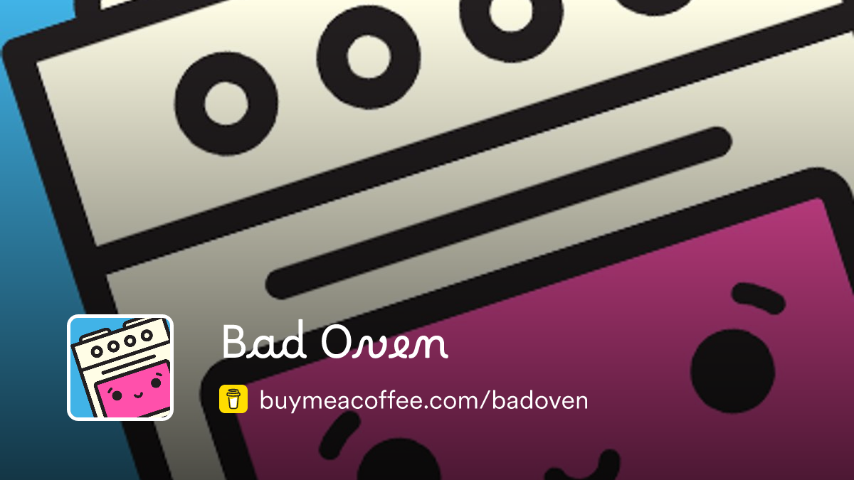 Bad Oven - Buymeacoffee