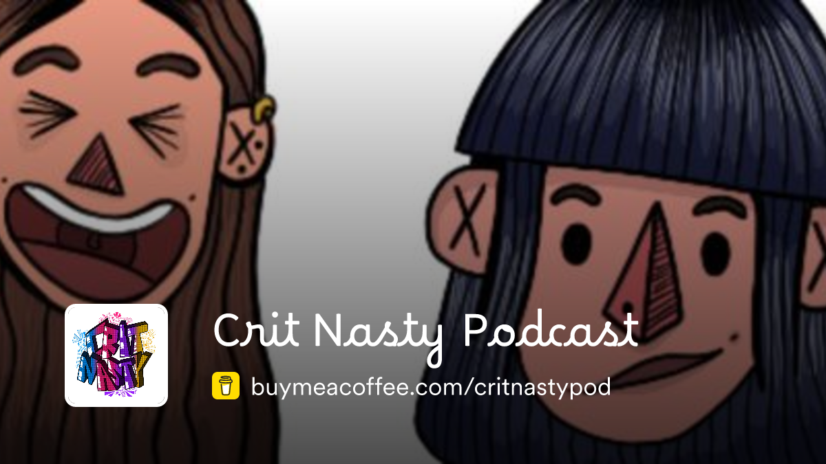 Crit Nasty Podcast is an actual play Dungeons & Dragons podcast ...