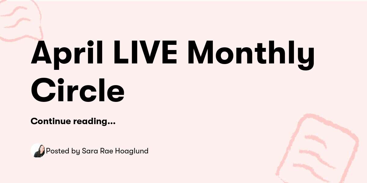 April LIVE Monthly Circle 🌟 — Sara Rae Hoaglund - Buymeacoffee