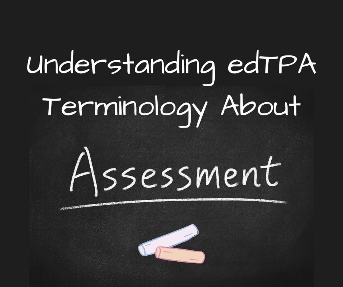 Informal and Formal Assessments in edTPA: Prompt 5, Rubric 5 — Terryl ...
