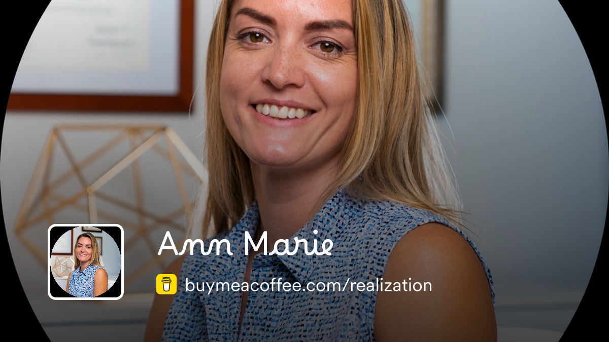 Ann Marie is creating content for self development & rapid realizations - Buymeacoffee
