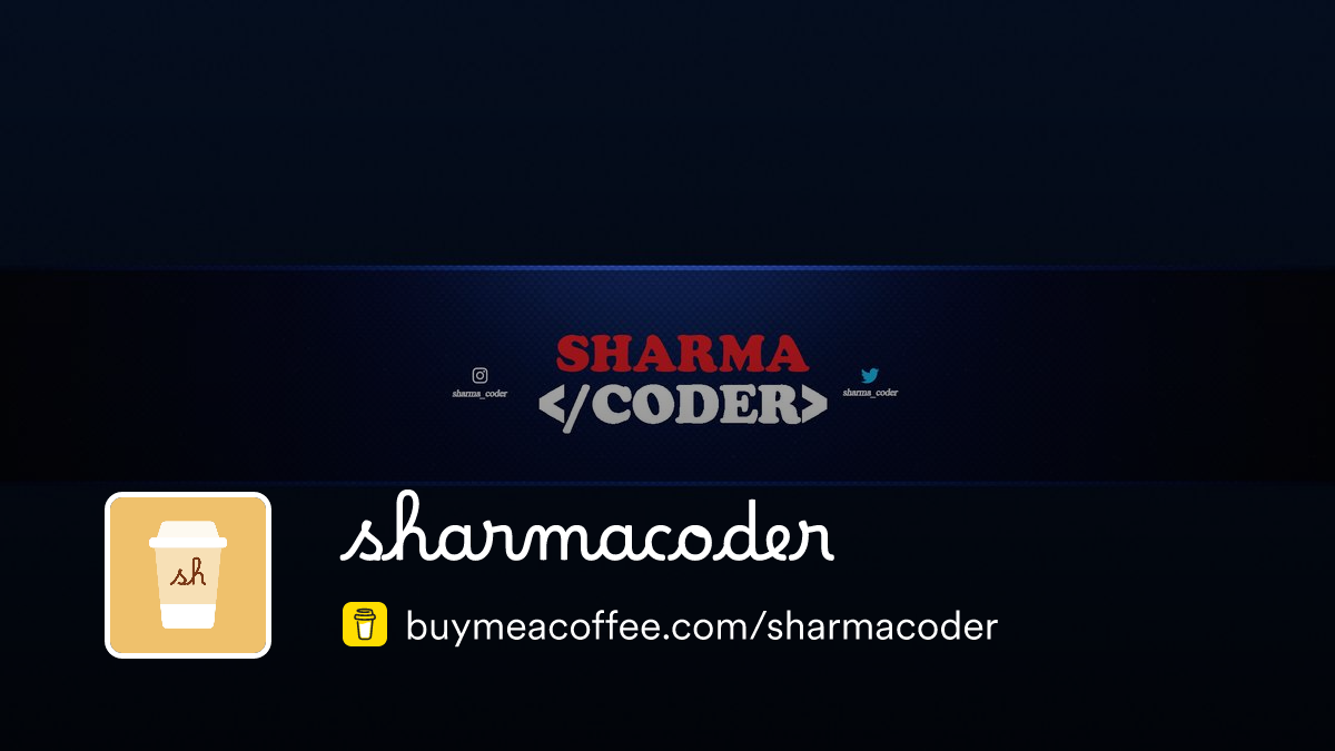 sharmacoder is creating content related to programming and development - Buymeacoffee