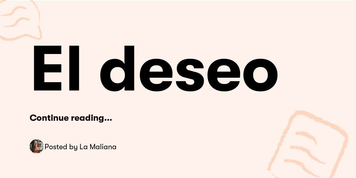 El deseo — La Maliana - Buymeacoffee
