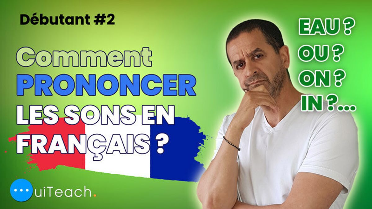How To Read And Pronounce The Sounds In French Watch It On Our