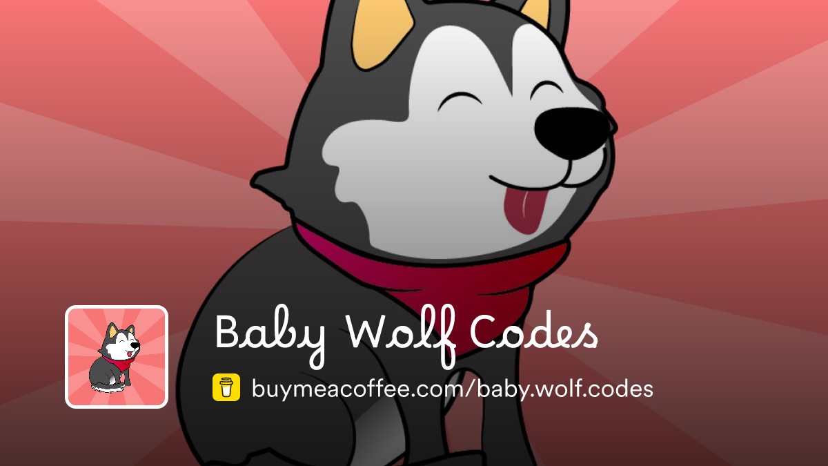 Baby Wolf Codes is Coding tips and tricks - Buymeacoffee