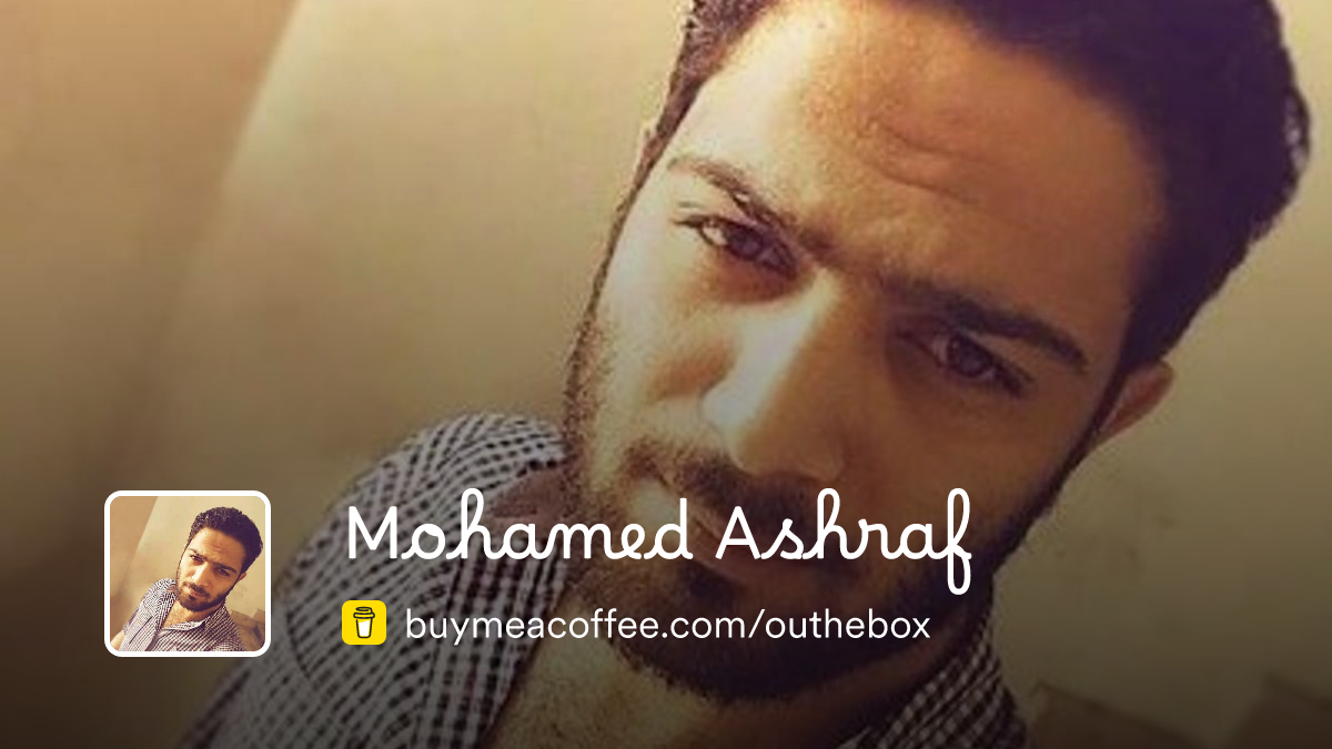 Mohamed Ashraf - Buymeacoffee