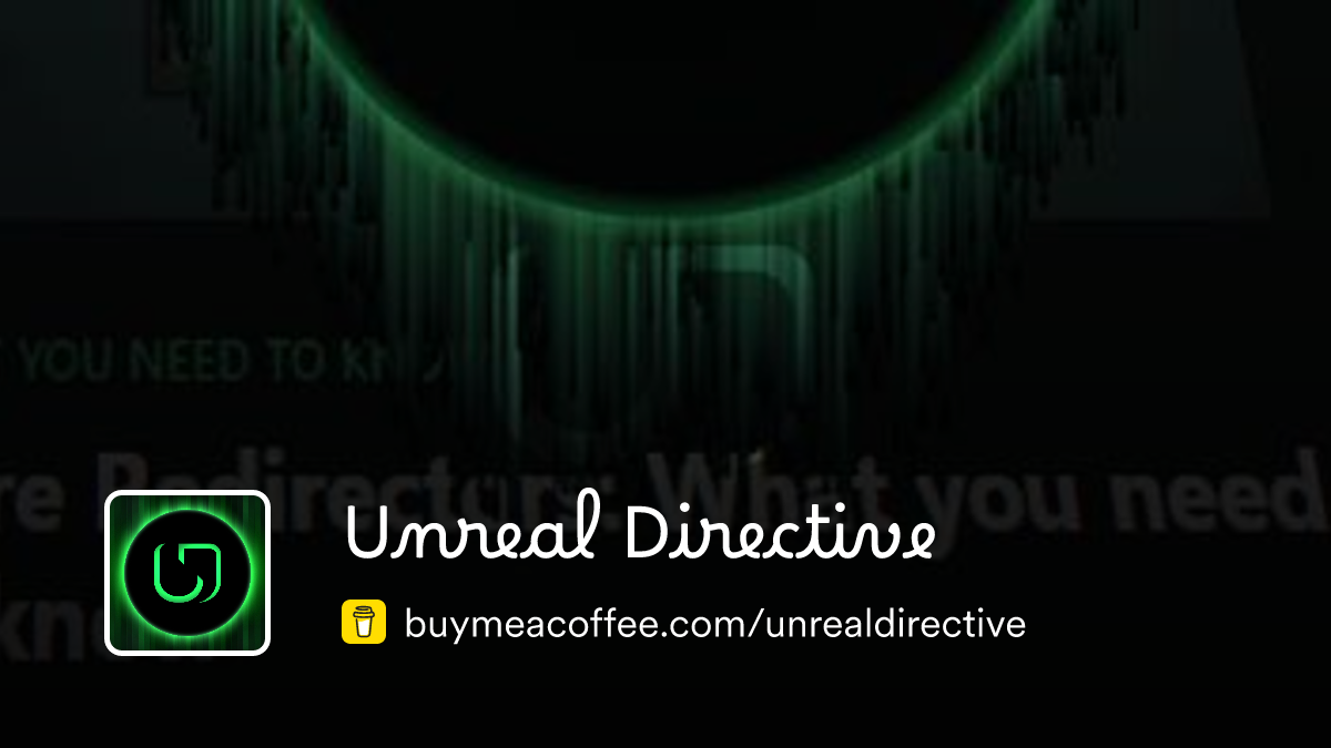 Unreal Directive is creating high-quality resources for Unreal Engine ...