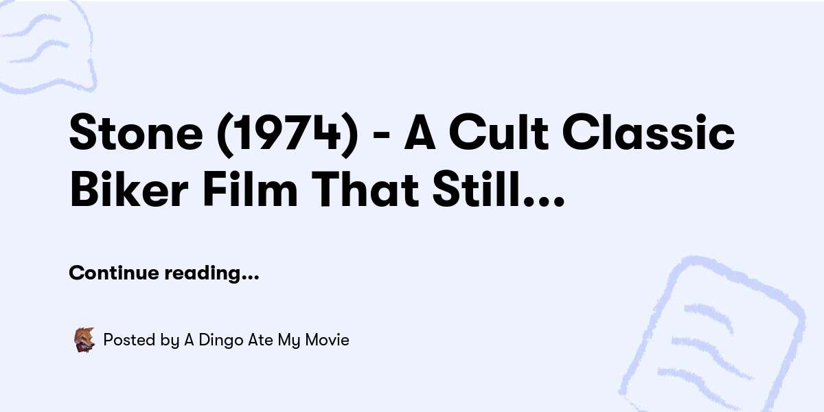 Stone (1974) - A Cult Classic Biker Film That Still Resonates Today — A ...