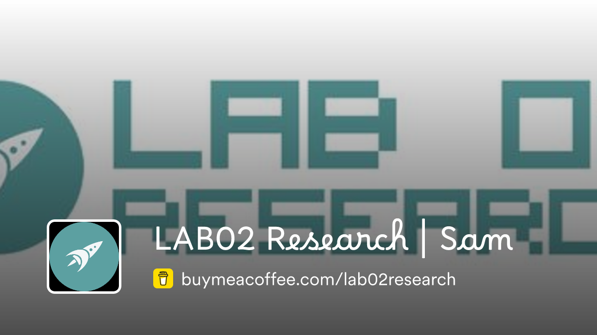 Membership | LAB02 Research | Sam - Buymeacoffee