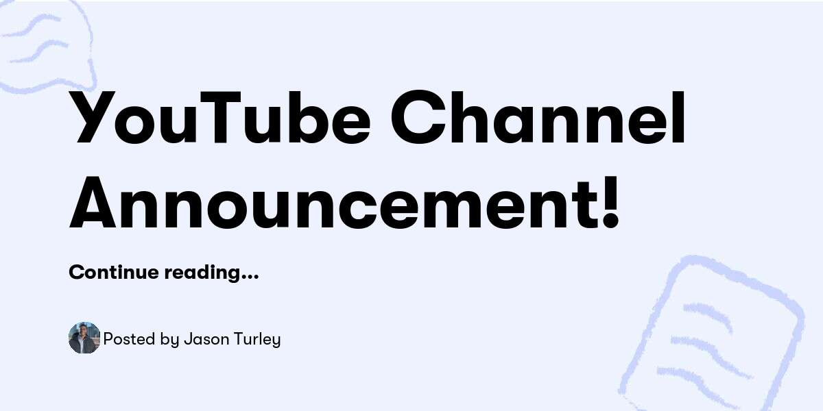 YouTube Channel Announcement! — Jason Turley - Buymeacoffee