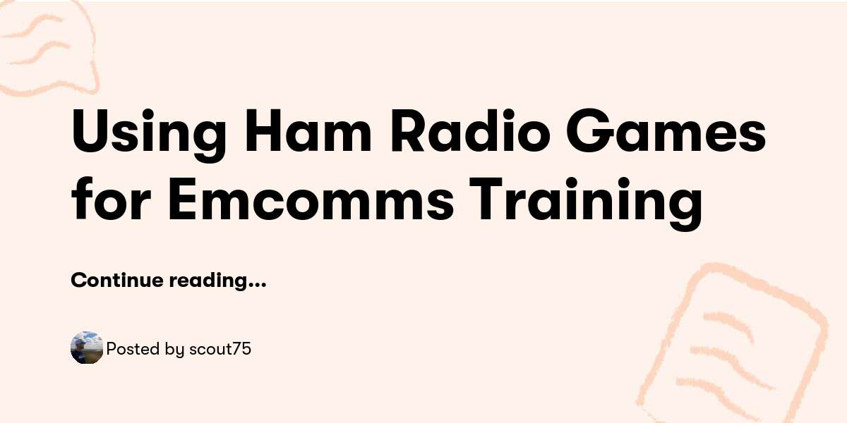 Using Ham Radio Games for Emcomms Training — scout75 - Buymeacoffee