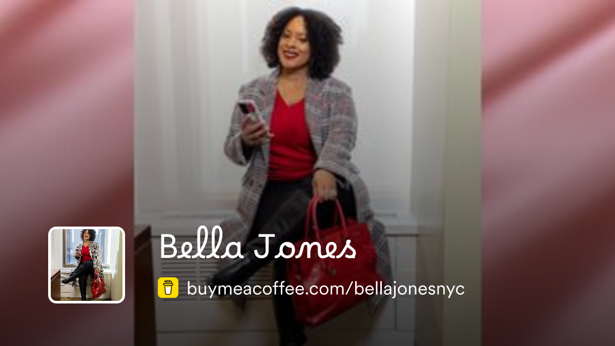 Bella Jones is Creating content to help her audience get serious about ...