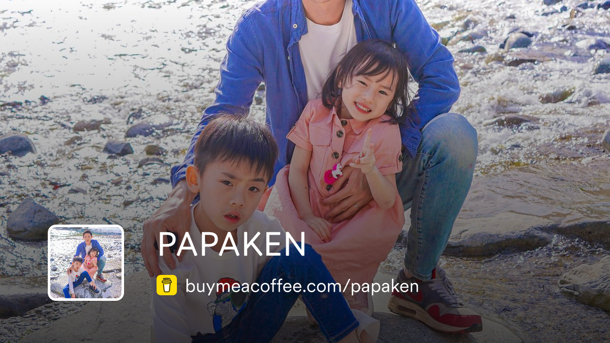 PAPAKEN is PAPAKEN-family Cuộc sống ở Víệt Nam - Buymeacoffee