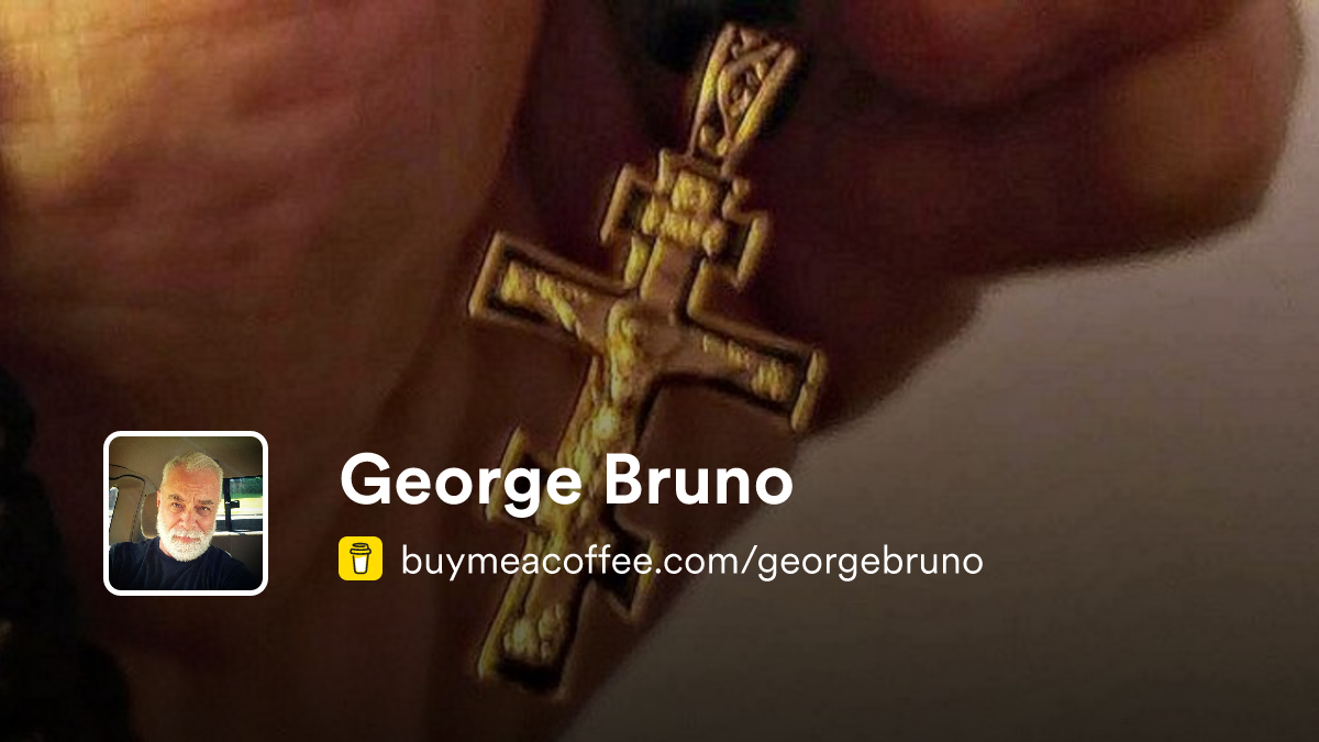 George Bruno is Sanity in an insane world - Buymeacoffee