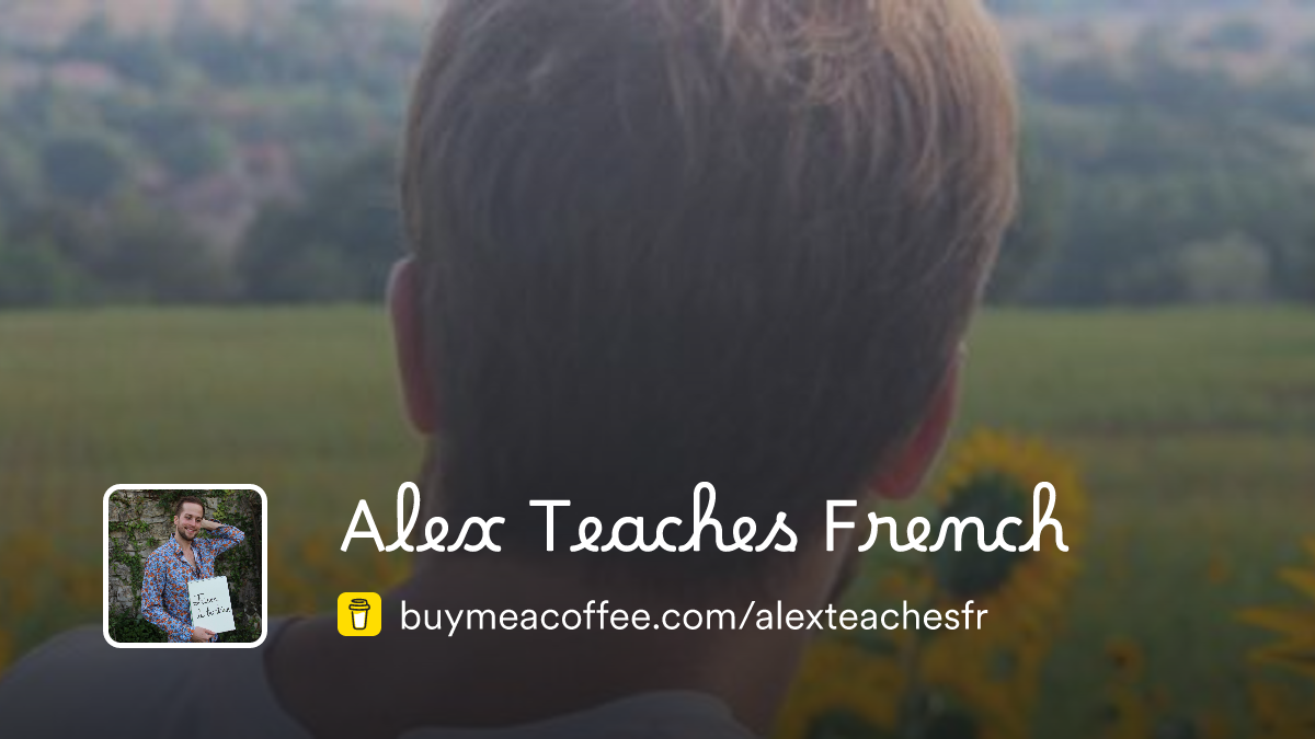 Alex Teaches French - Buymeacoffee
