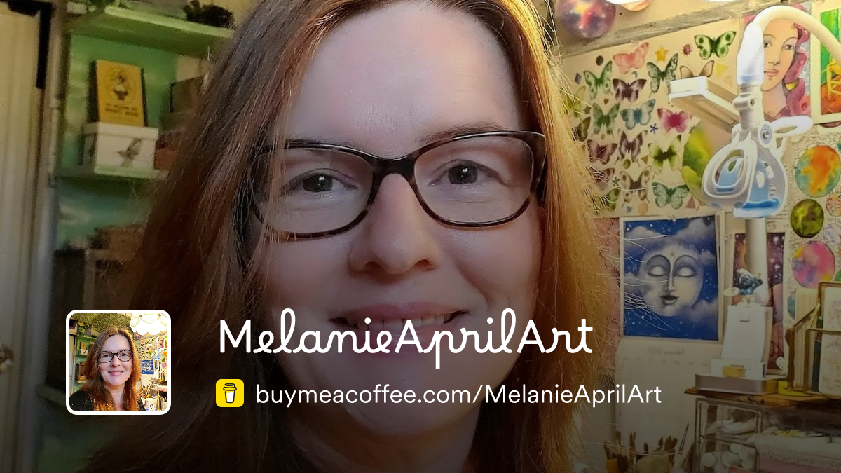 MelanieAprilArt is Art - Buymeacoffee
