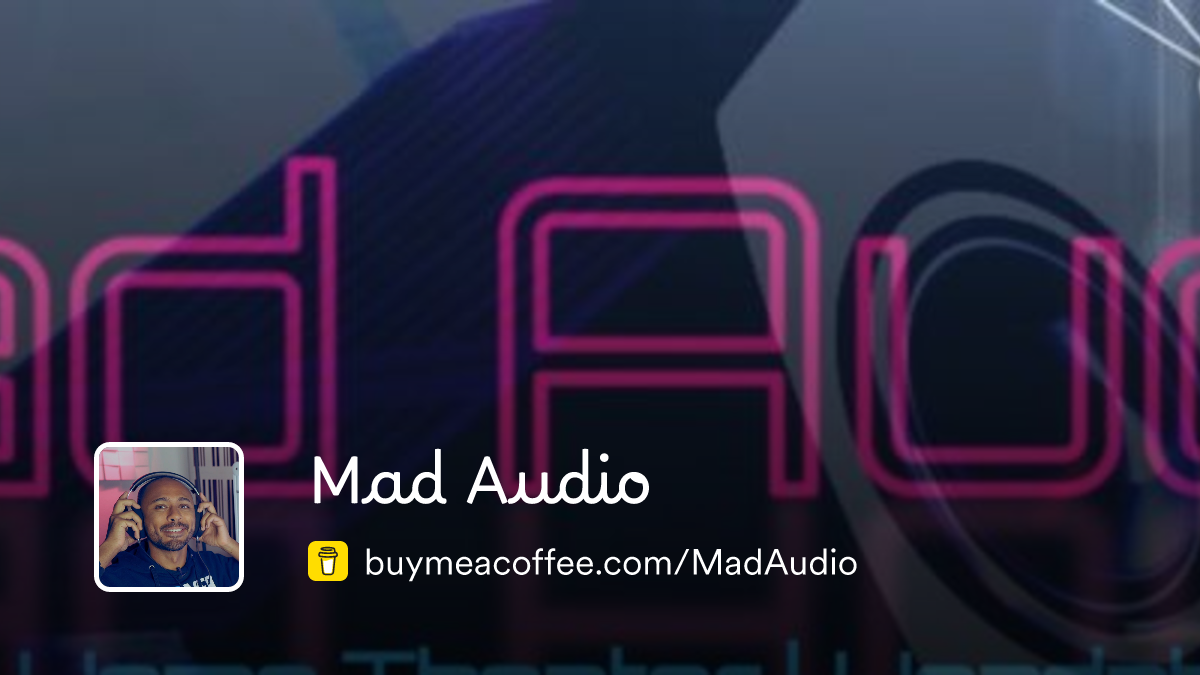 Mad Audio is Artist - Buymeacoffee