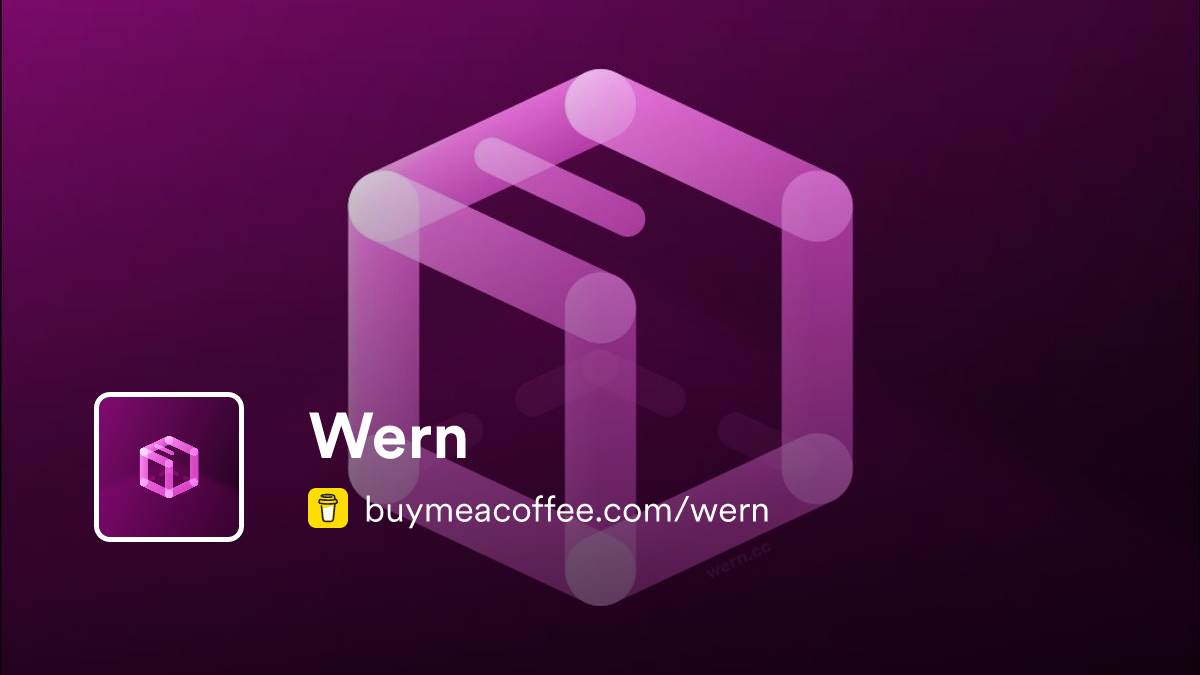Wern is creating software - Buymeacoffee