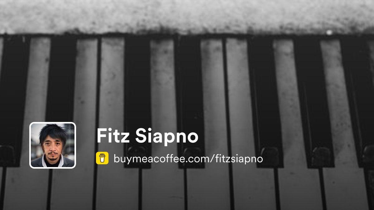 Fitz Siapno is Music - Buymeacoffee