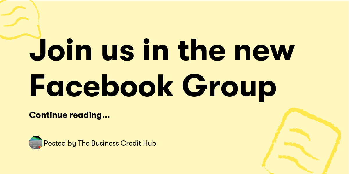 Join us in the new Facebook Group — The Business Credit Hub - Buymeacoffee