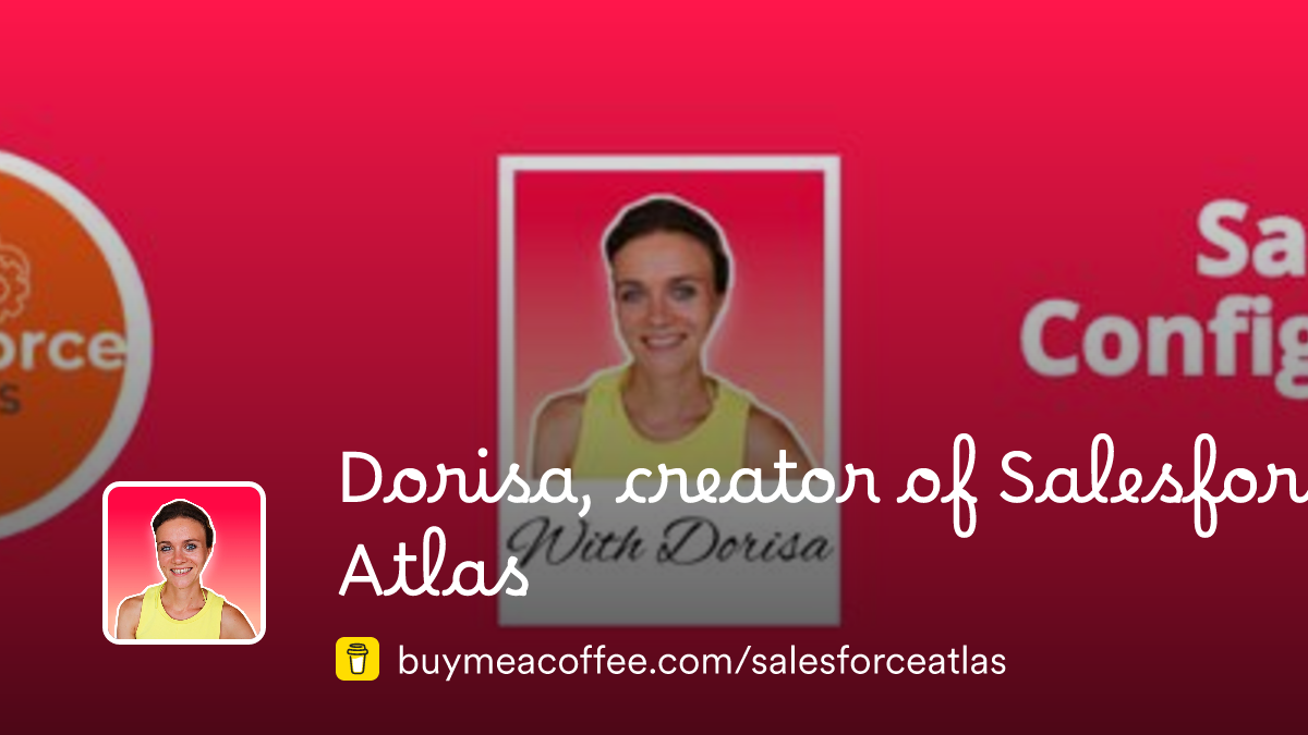 Dorisa, creator of Salesforce Atlas is creating Salesforce video ...