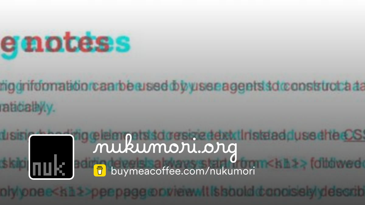 nukumori.org is creating userstyles and drinking a beer - Buymeacoffee