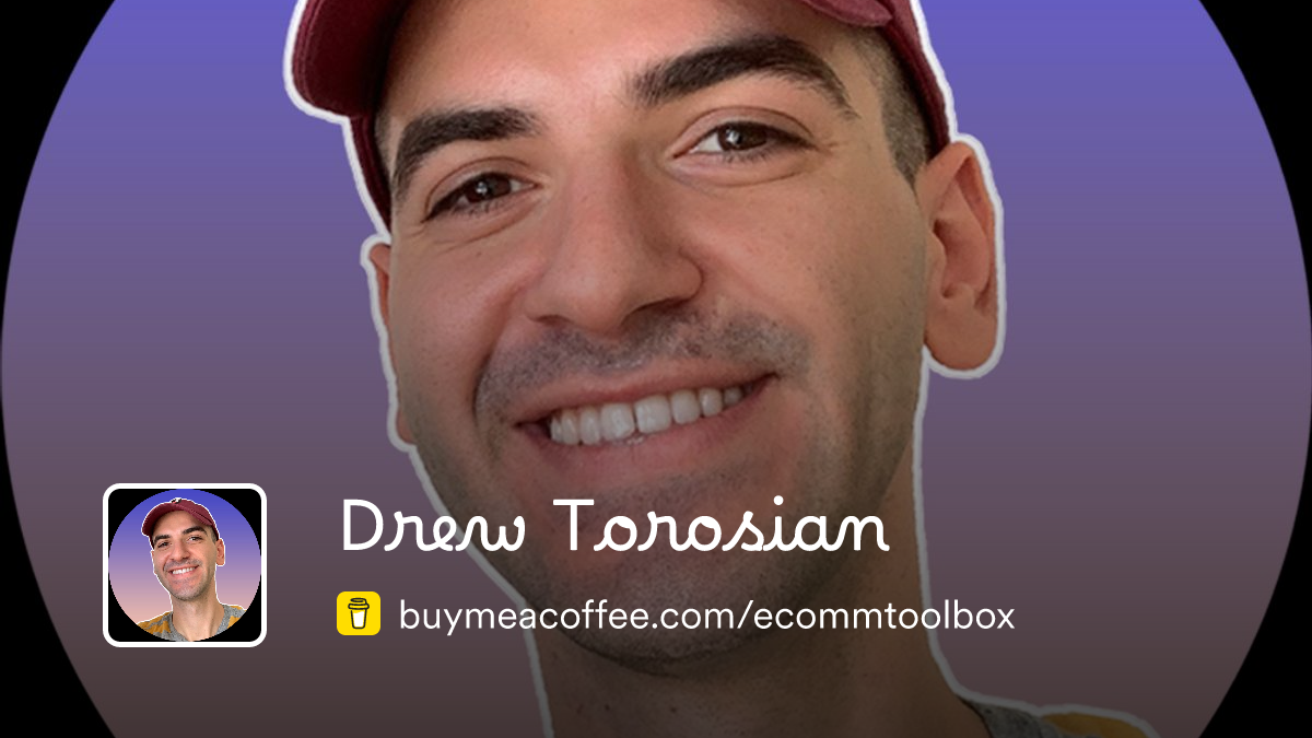 Drew Torosian is adding tools to ecommtoolbox.com - Buymeacoffee