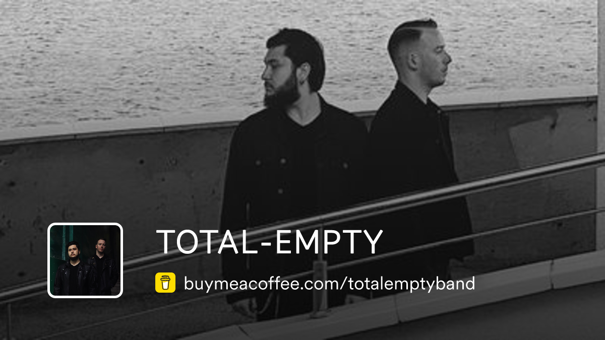 TOTAL-EMPTY is creating post-rock/electronic music with indie vibes ... TOTAL-EMPTY is creating post-rock/electronic music with indie vibes ...