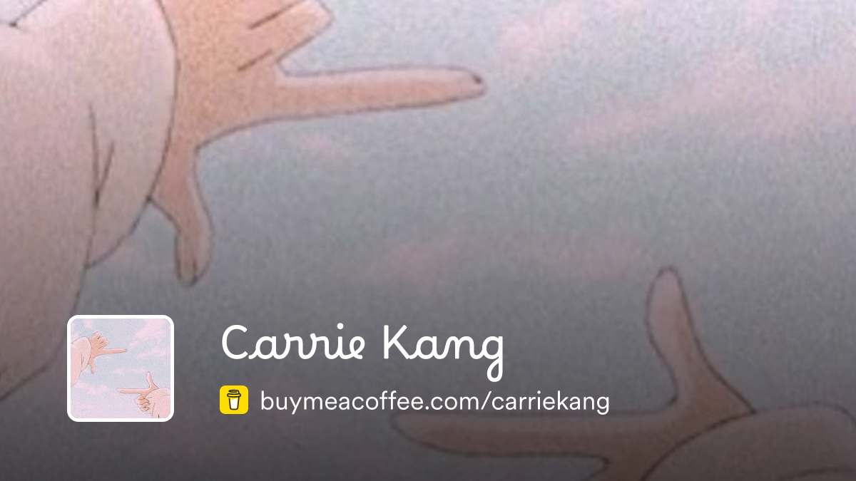 Carrie Kang - Buymeacoffee