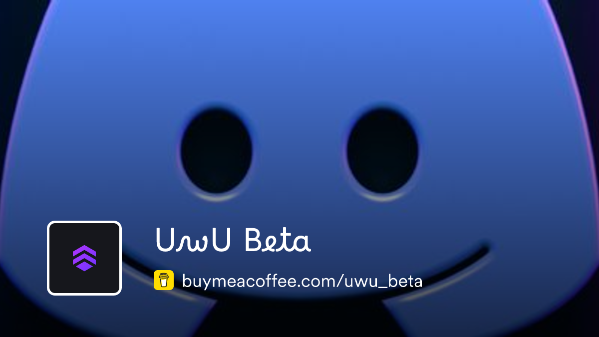 UwU Beta - Buymeacoffee