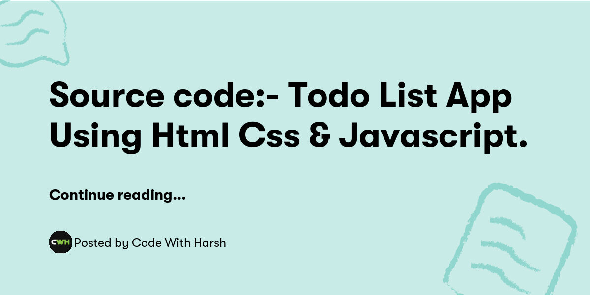 Source code:- Todo List App Using Html Css & Javascript. — Code With ...