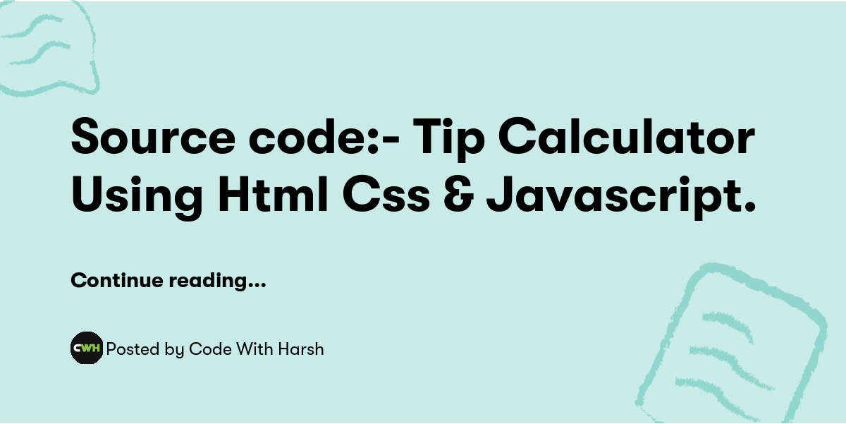 Source Code Tip Calculator Using Html Css And Javascript — Code With 1477