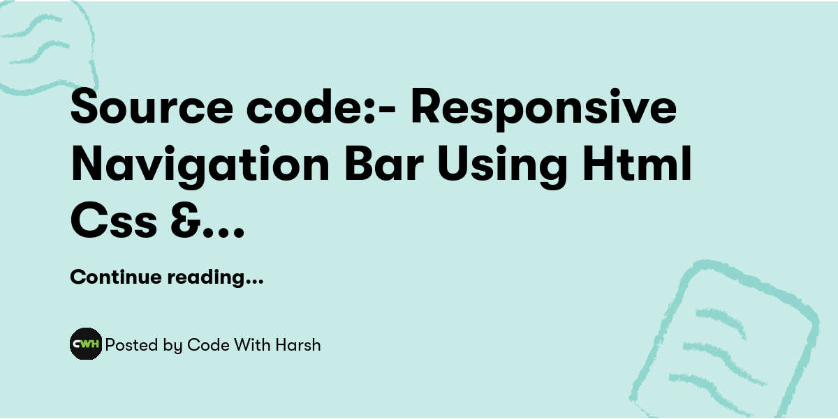 Source Code Responsive Navigation Bar Using Html Css And Javascript — Code With Harsh
