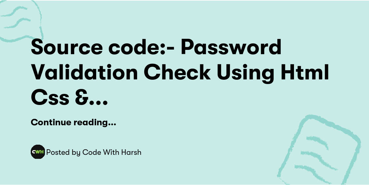 Source Code Password Validation Check Using Html Css And Javascript 0675