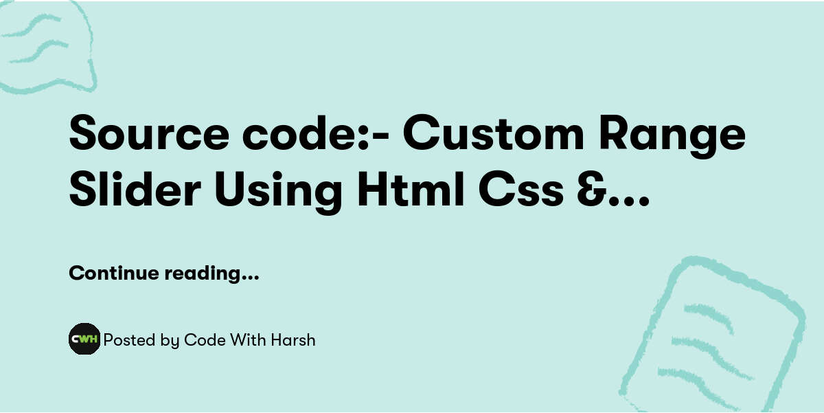 Source Code Custom Range Slider Using Html Css And Javascript — Code 0865
