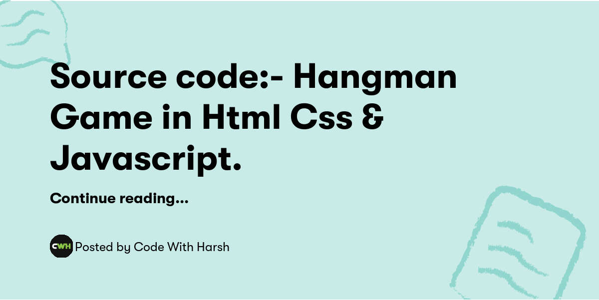 Source Code Hangman Game In Html Css And Javascript — Code With Harsh 