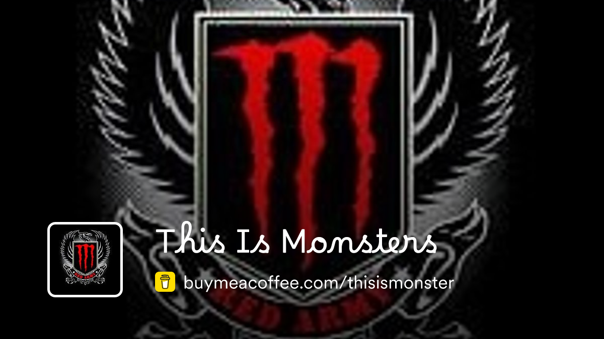 This Is Monsters - Buymeacoffee