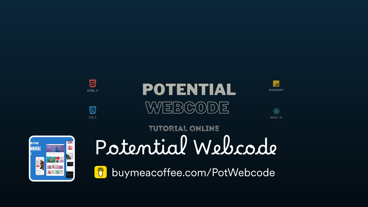 Potential Webcode is Creating tutorial web design with code - Buymeacoffee
