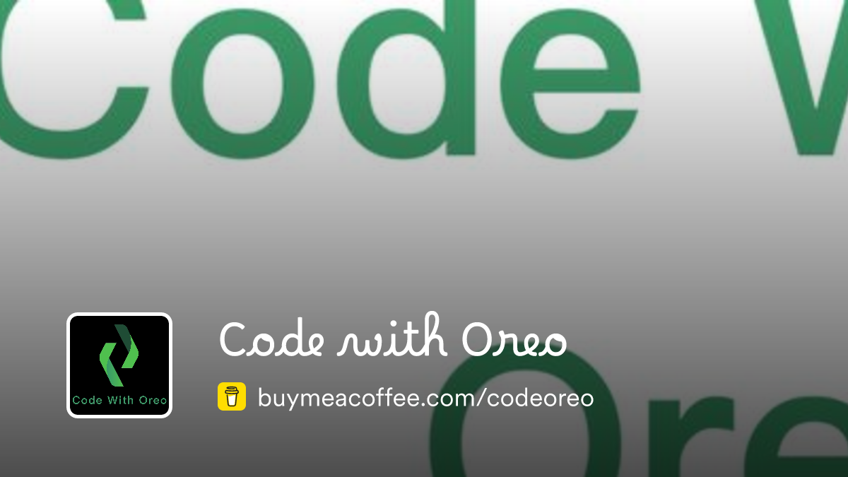 Code with Oreo - Buymeacoffee