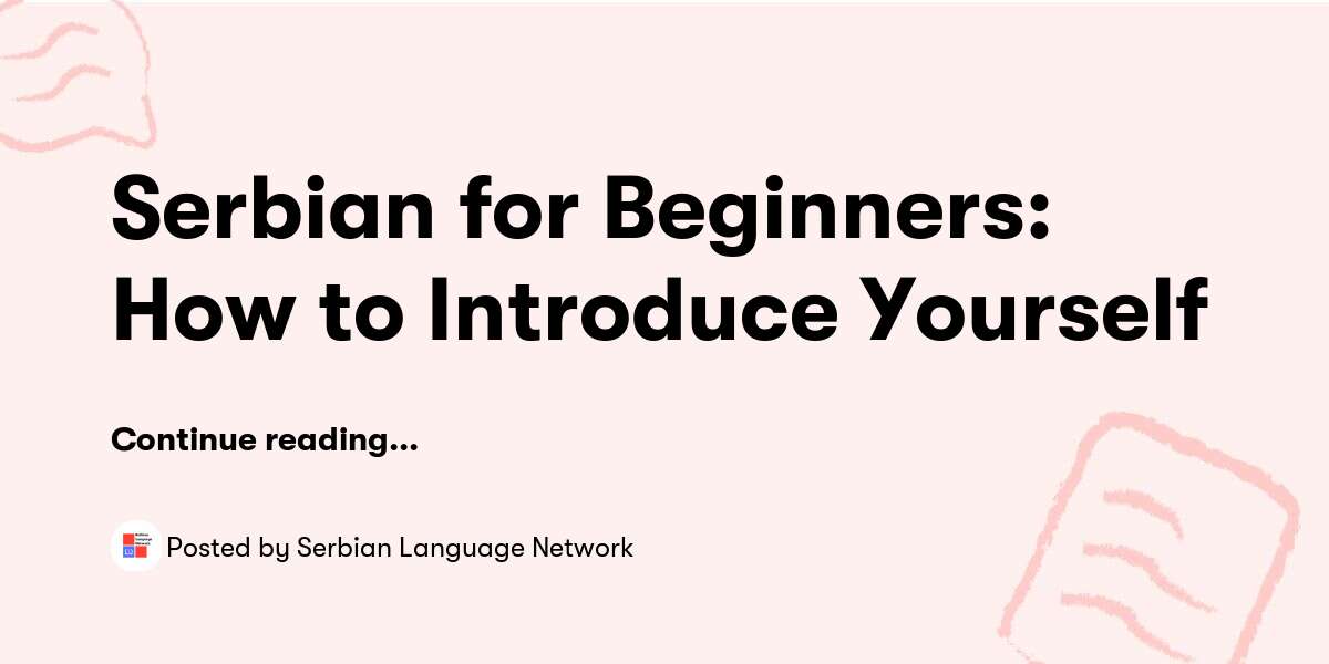 Serbian for Beginners: How to Introduce Yourself — Serbian Language ...