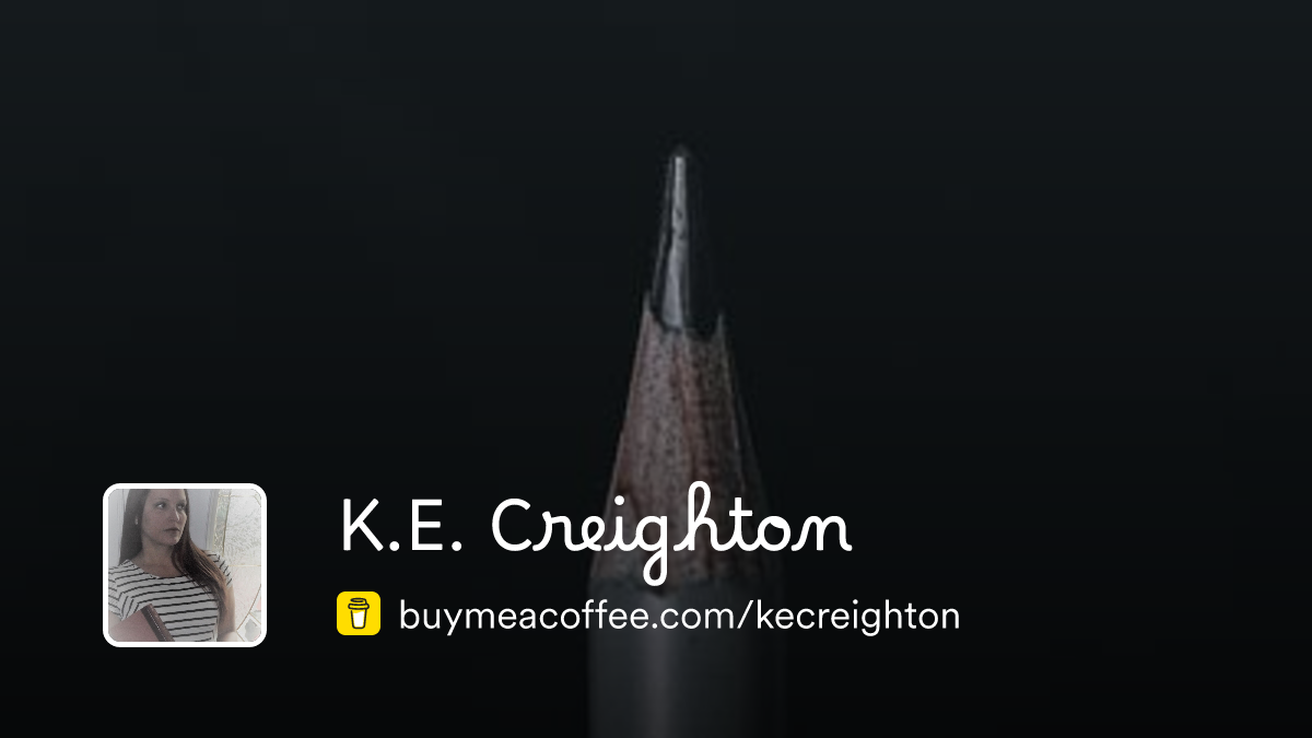 K.E. Creighton - Buymeacoffee