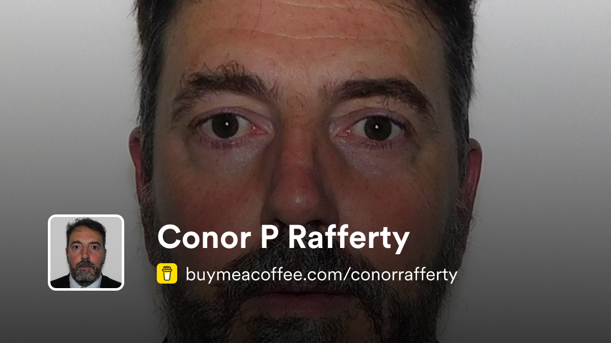 Conor P Rafferty - Buymeacoffee