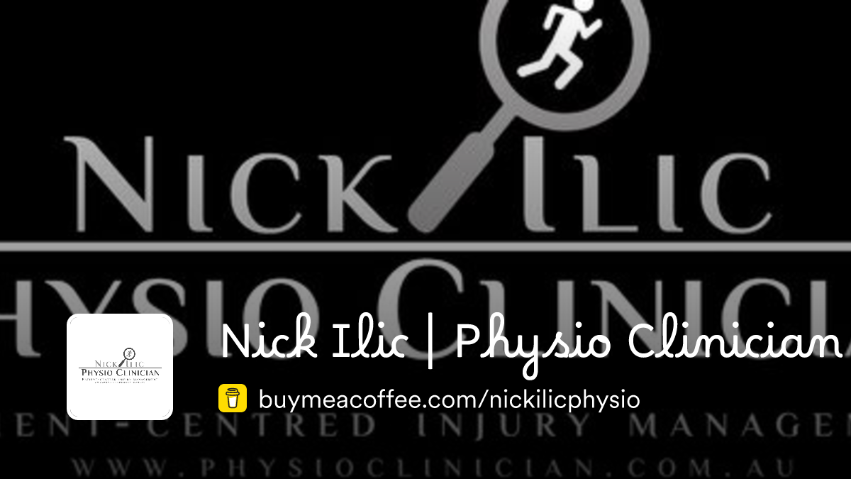 Nick Ilic | Physio Clinician - Buymeacoffee